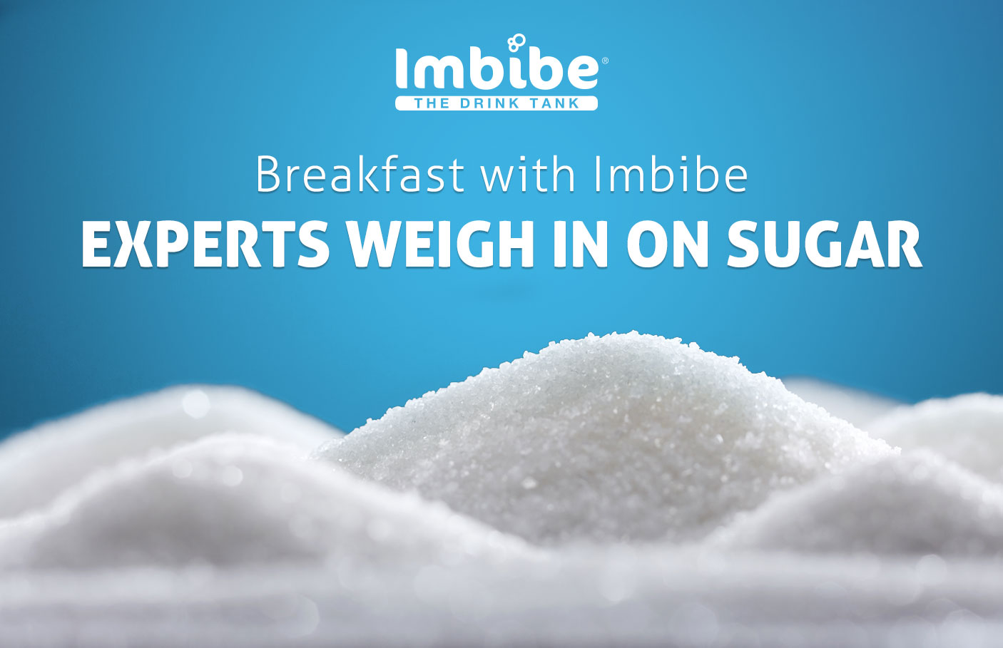 Breakfast with Imbibe: Experts Weigh In On Sugar Reduction – Imbibe